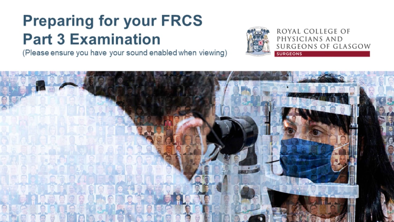FRCS (Ophth) Part 3 | Royal College of Physicians and Surgeons of Glasgow